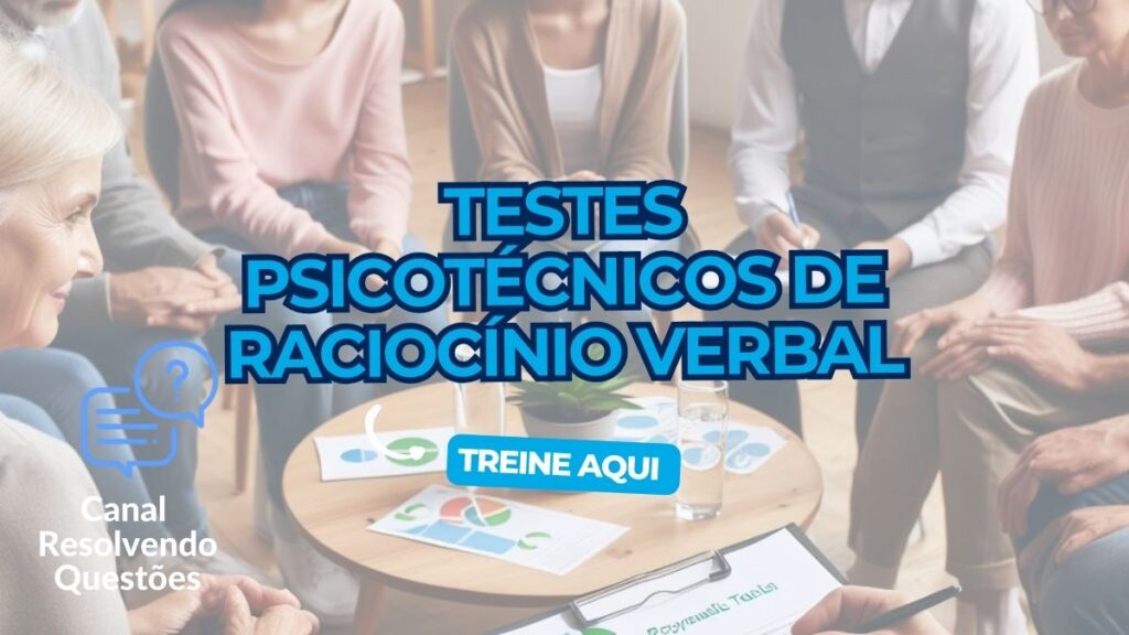 Mais de 20 testes psicotécnicos de raciocínio verbal